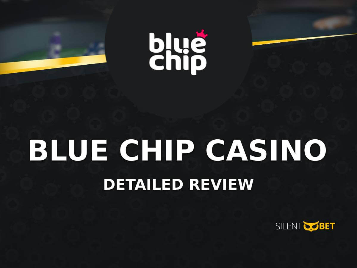 Bluechip Casino Review [2025]: We Actually Tested It!
